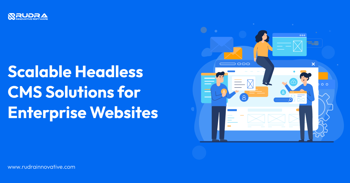 Headless CMS Explained: Architecture, Benefits