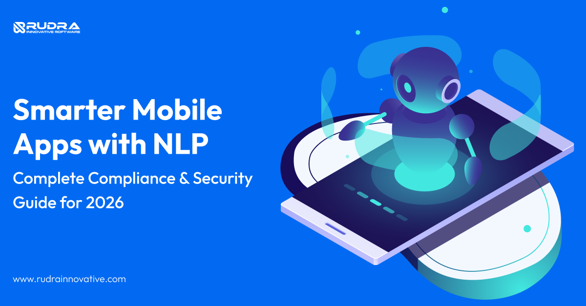 How NLP-Powered Mobile Apps Drive Business Growth in 2026